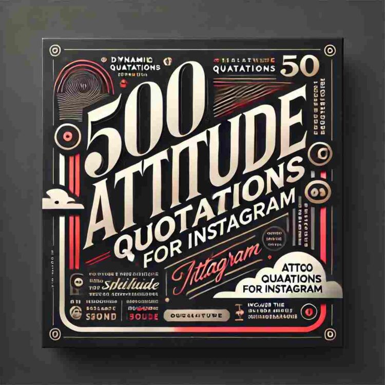 500 Best Attitude Quotations for Instagram